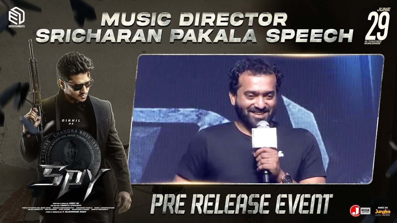 Music Director Sricharan Pakala Speech | SPY Pre Release Event | Nikhil ...