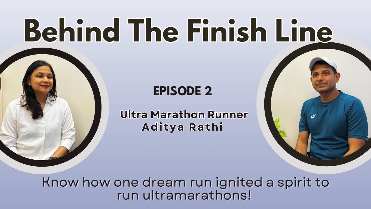 From a Dream Run to Comrades: Aditya Rathi on Running and Resilience ...