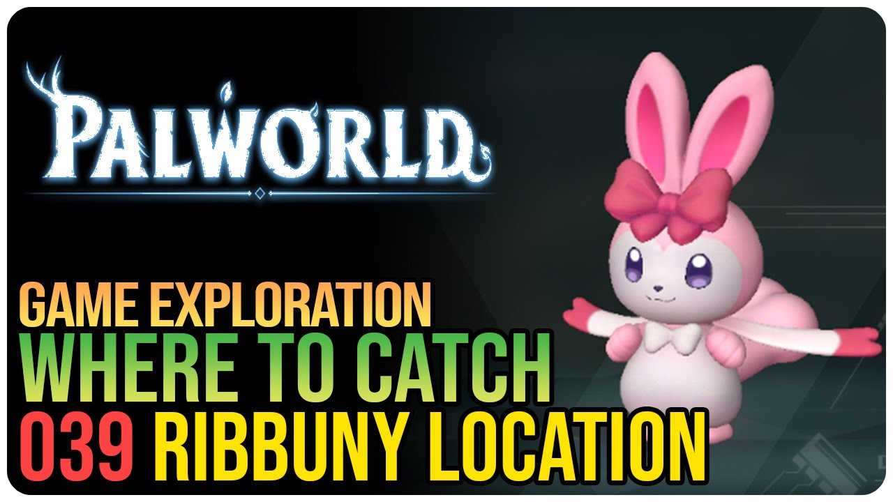 Paldeck 039 – Ribbuny Pal Location – Palworld - YouTube