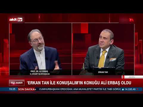 Erkan Tan ile Konuşalım'ın konuğu Ali Erbaş
