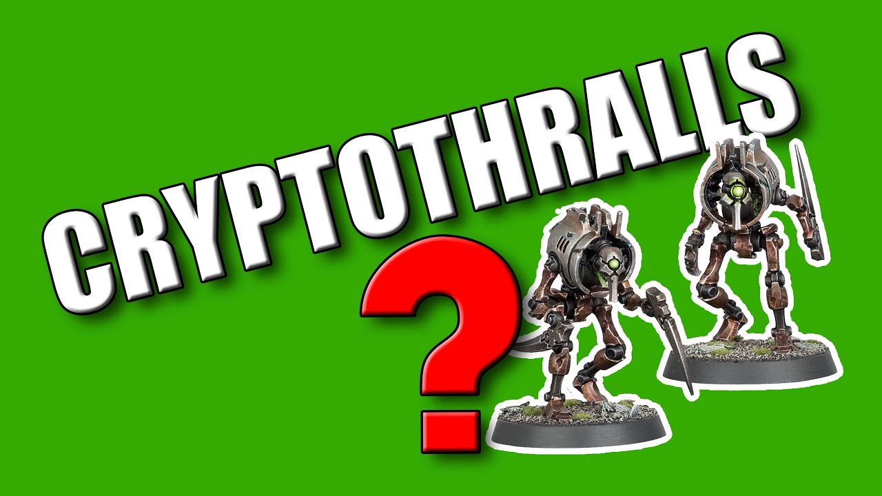 New Necron Tactics 2021 - Necron Cryptothralls are Awesome? - YouTube