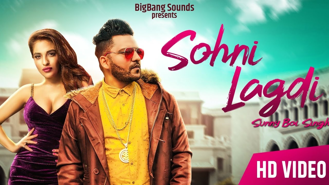 Sunny Boi Singh: SOHNI LAGDI Official Video | Meet Kaur | BigMoney ...