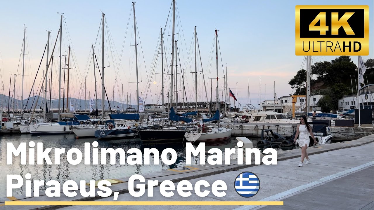 Piraeus, Greece - 4K Mikrolimano Marina - walking tour - 60 fps HDR ...