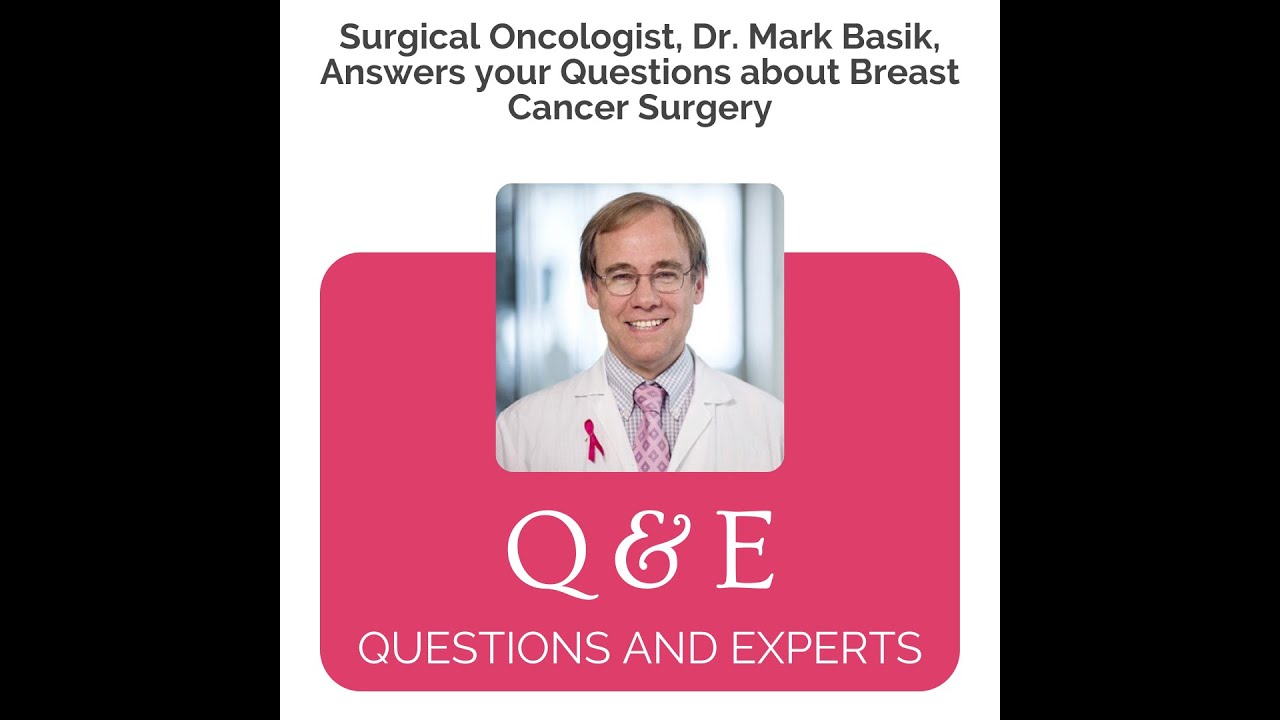 Questions And Experts A Surgical Oncologist Answers Your Questions About