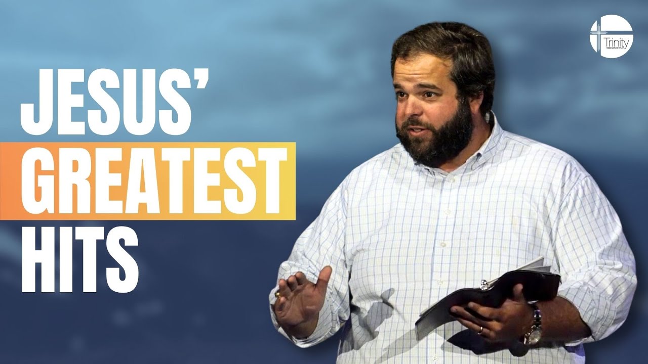 Jesus' Greatest Hits I Rev. Dr. Robert S. Bledsoe I Trinity UMC ...