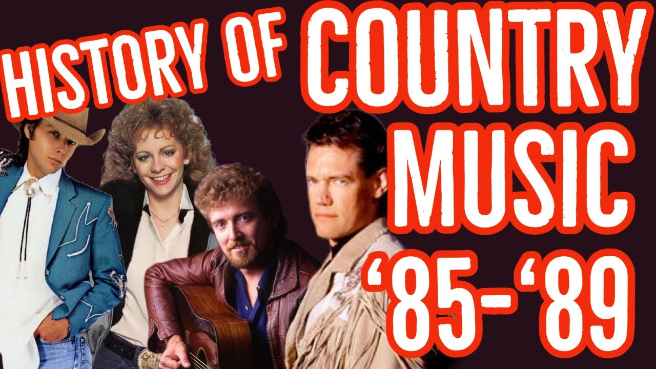 History of Country Music: 1985-1989 - YouTube
