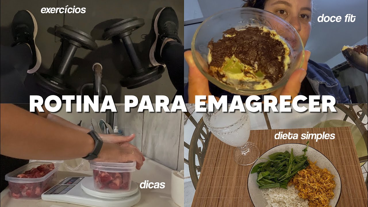 ROTINA PARA EMAGRECER | receita de doce fit, dieta simples, treinos, dicas e hábitos saudáveis ...