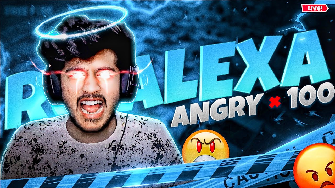 RG ALEXA = Angry He Angry 👿⚡ - YouTube