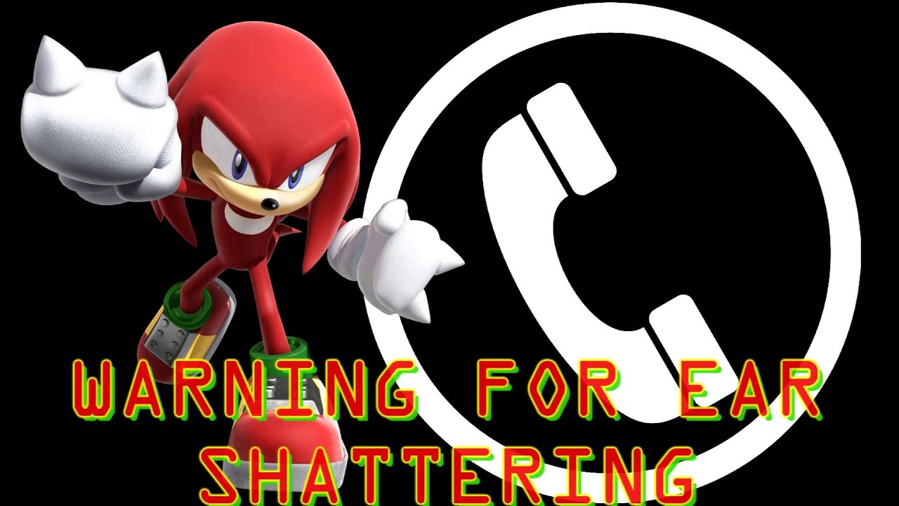 Every month phone call from Knuckles.... - YouTube
