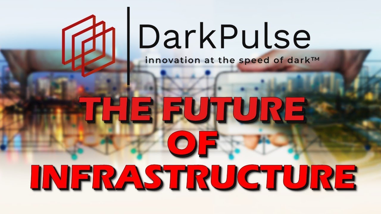 DarkPulse Technologies ($DPLS): The Future of Infrastructure - YouTube