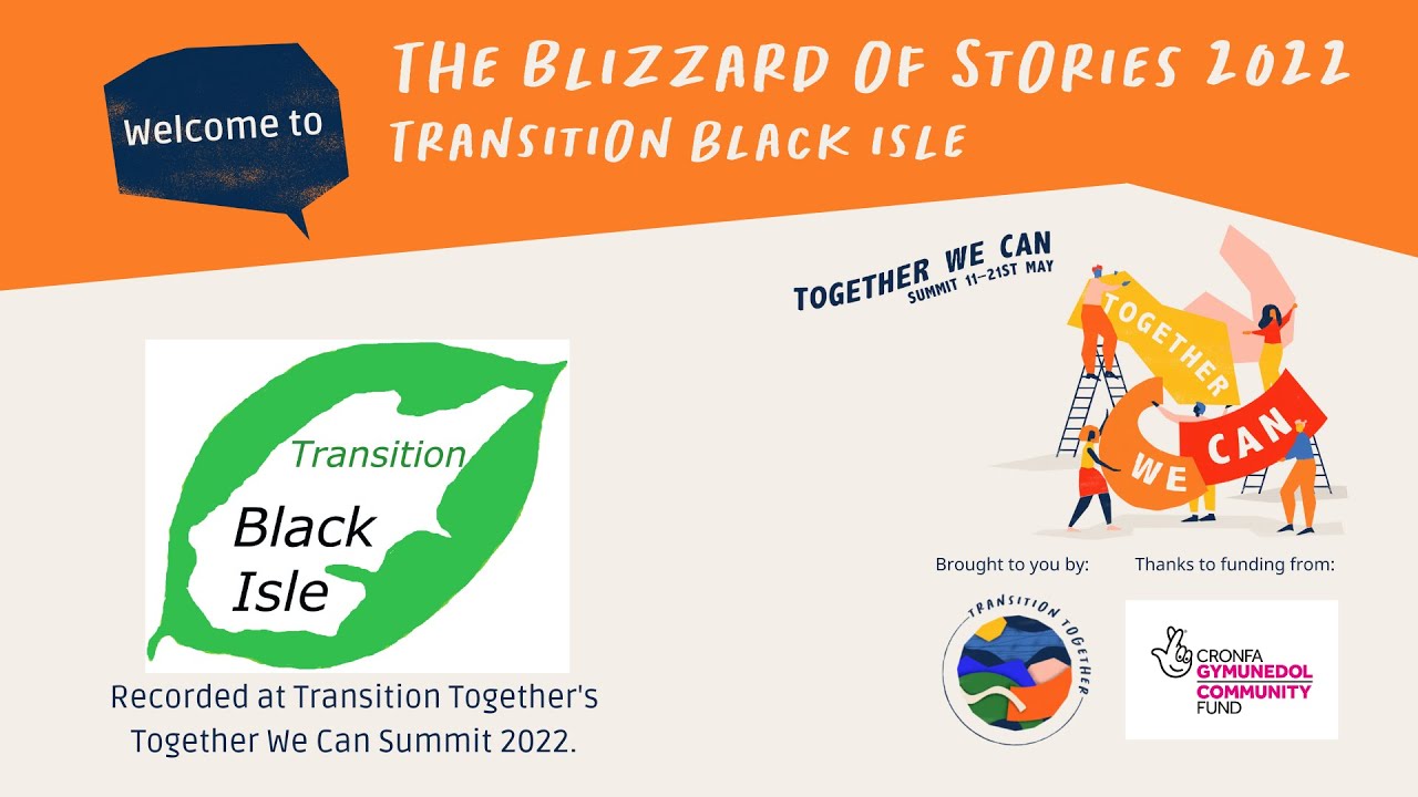 Transition Black Isle - A Together We Can Summit 2022 Story of ...