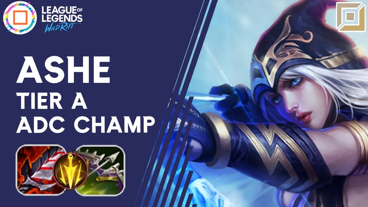 Ashe Tier A ADC Champion || Wild Rift Ashe Gameplay || Ashe Build and ...