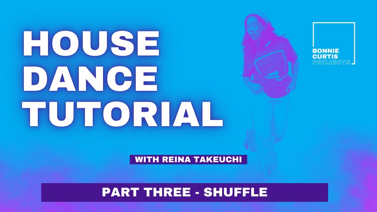 House Dance Tutorial Part 3 - Shuffle - YouTube
