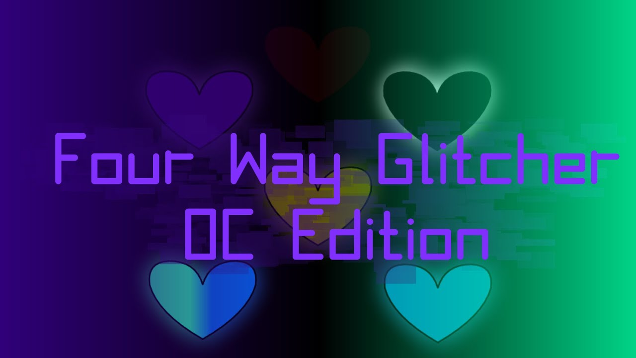 FNF - [*Four Way Glitcher*] (Four Way Fracture, but some of my OC's ...