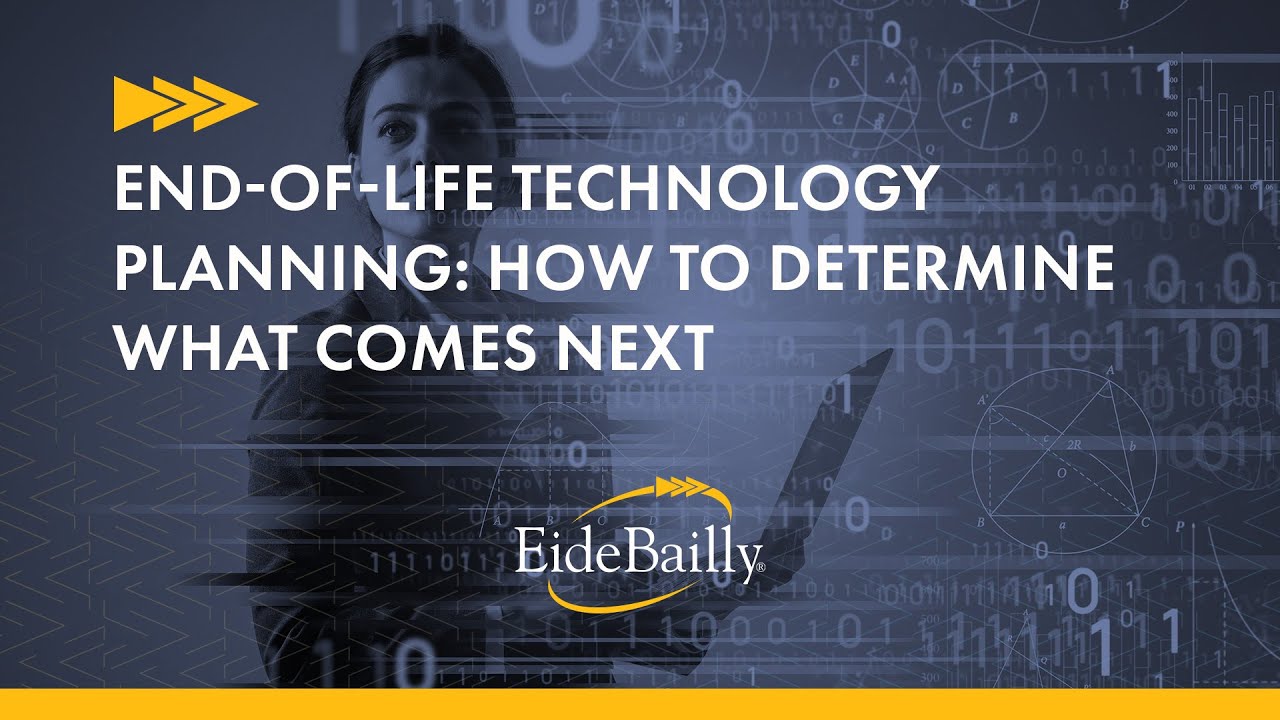 End-of-Life Technology Planning: How to Determine What Comes Next - YouTube