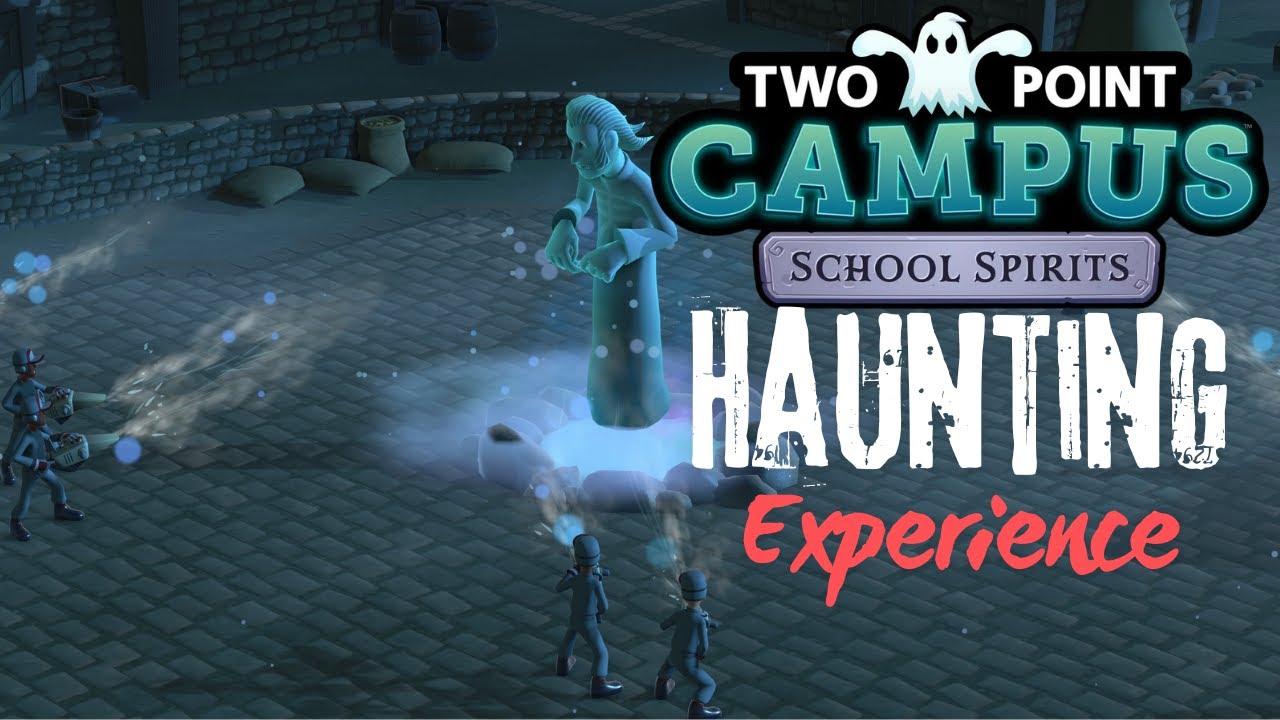 DON'T Feed The Ghosts! Two Point Campus (School Spirits DLC) - YouTube