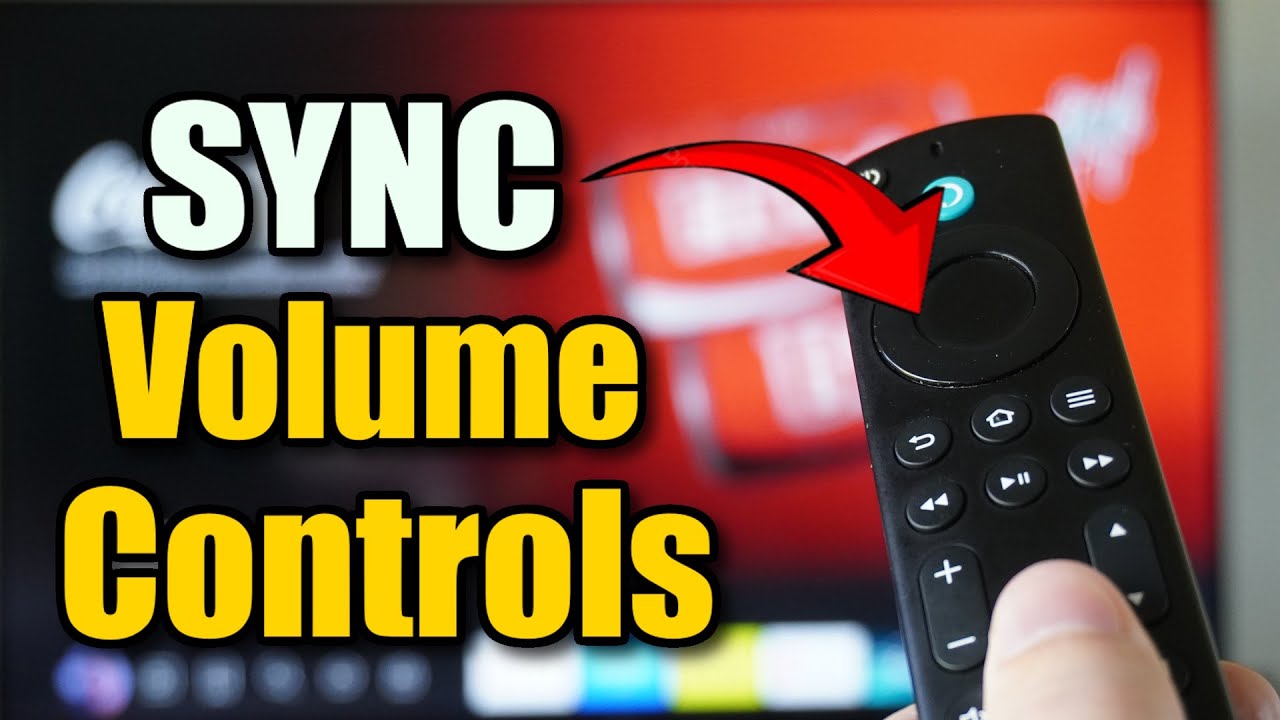 How to Sync Volume Controls to Remote on Fire TV Stick & TV (100% Works ...