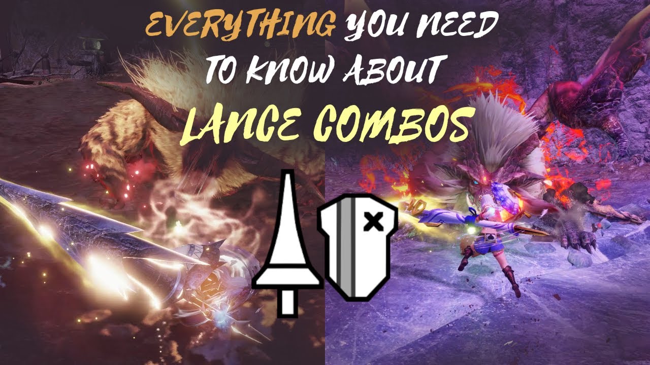 Everything You Need To Know About Lance Combos [Sunbreak] - YouTube
