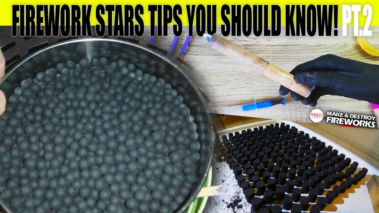 10 New Tips For MAKING FIREWORK STARS! | Pt.2 - YouTube