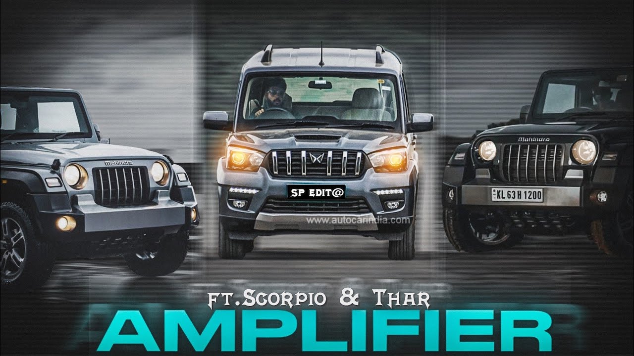 THAR x SCORPIO • FT • AMPLIFIER EDIT🔥|| THAR EDIT • SCORPIO EDIT || sp edit@ || - YouTube