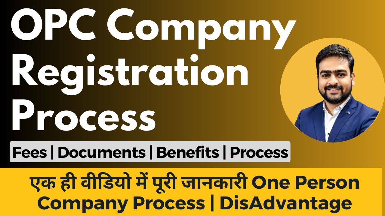 OPC Company Registration Process | One Person Company Registration ...