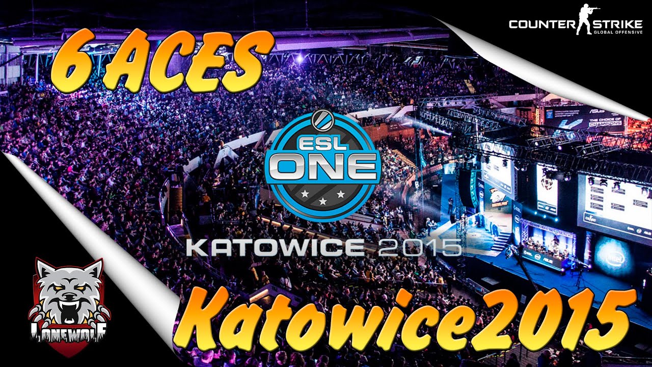 CS:GO. ESL One Katowice 2015. 6 ACES. - YouTube
