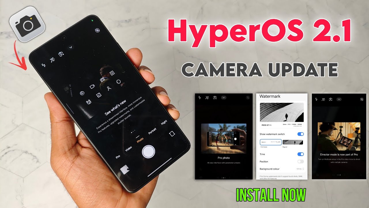 HyperOS 2.1 Camera Update 🤗 New Features & New Changes | Hyperos 2.1 ...