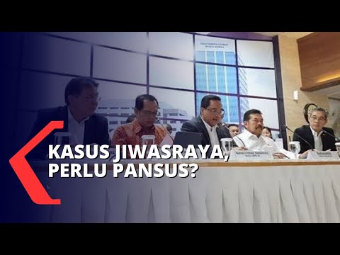 Skandal Jiwasraya, DPR Rencanakan Bentuk Pansus