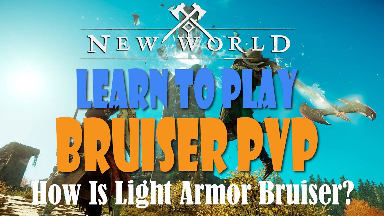 New World: L2P Bruiser - How is Light Armor Bruiser? | Great Axe ...