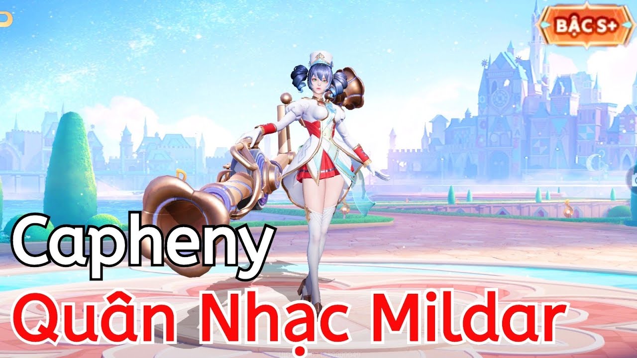 [LIÊN QUÂN MOBILE] FULL HIỆU ỨNG SKIN CAPHENY QUÂN NHẠC MILDAR - YouTube