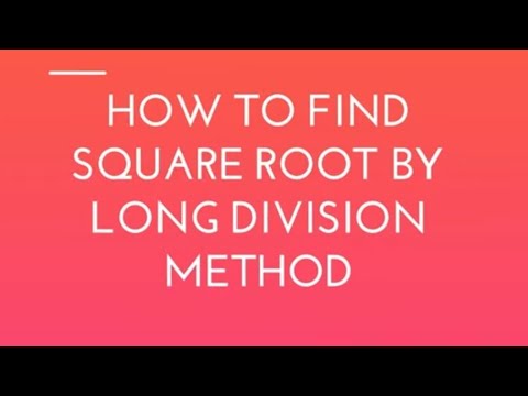 Square root by Long Division Method class 8th | How to Find square root ...