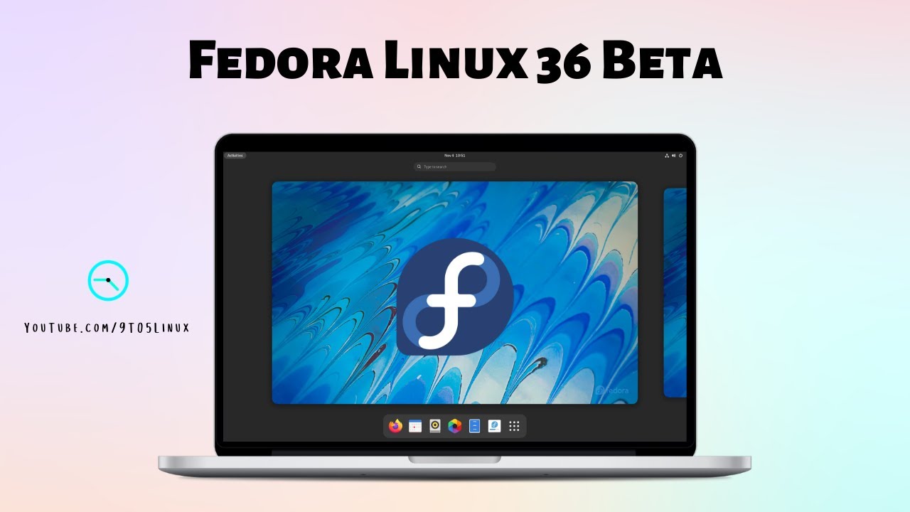 A Fedora Linux 36 Beta First Look with GNOME 42 Desktop Environment and ...