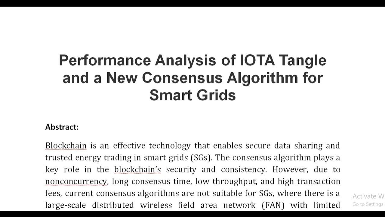 Performance Analysis of IOTA Tangle and a New Consensus Algorithm for Smart Grids - YouTube