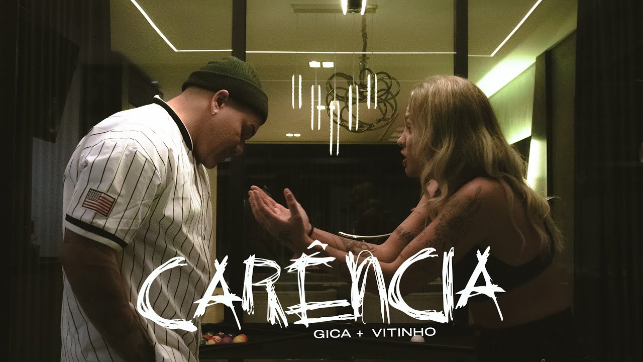 Gica e Vitinho - Carência (Clipe Oficial) - YouTube Music
