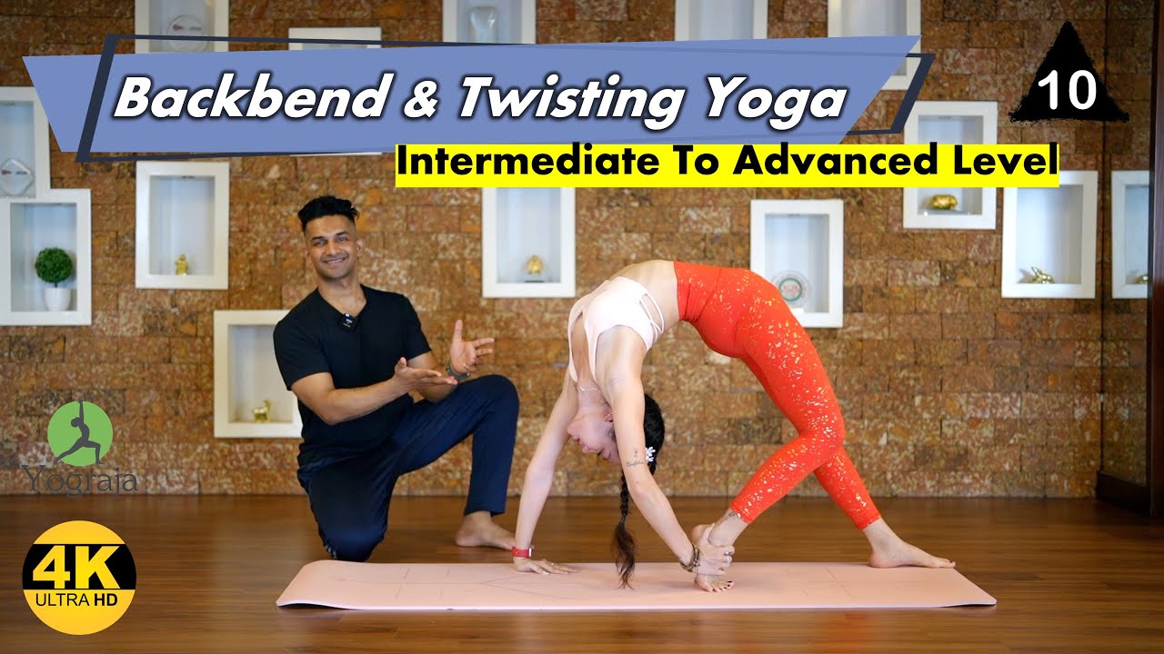 Intermediate To Advanced Level Backbend and Twisting Yoga Class With ...