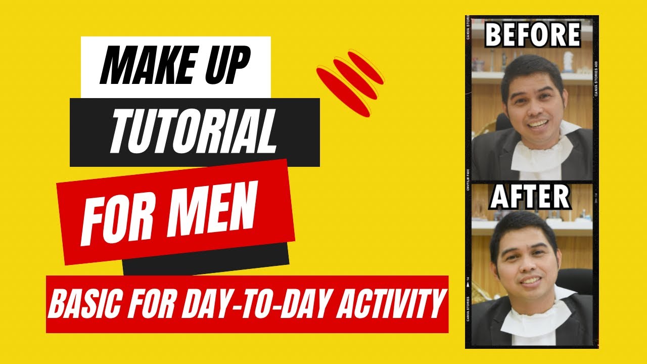 Men’s Basic Make Up Tutorial for a Basic Day-To-Day Activities - YouTube
