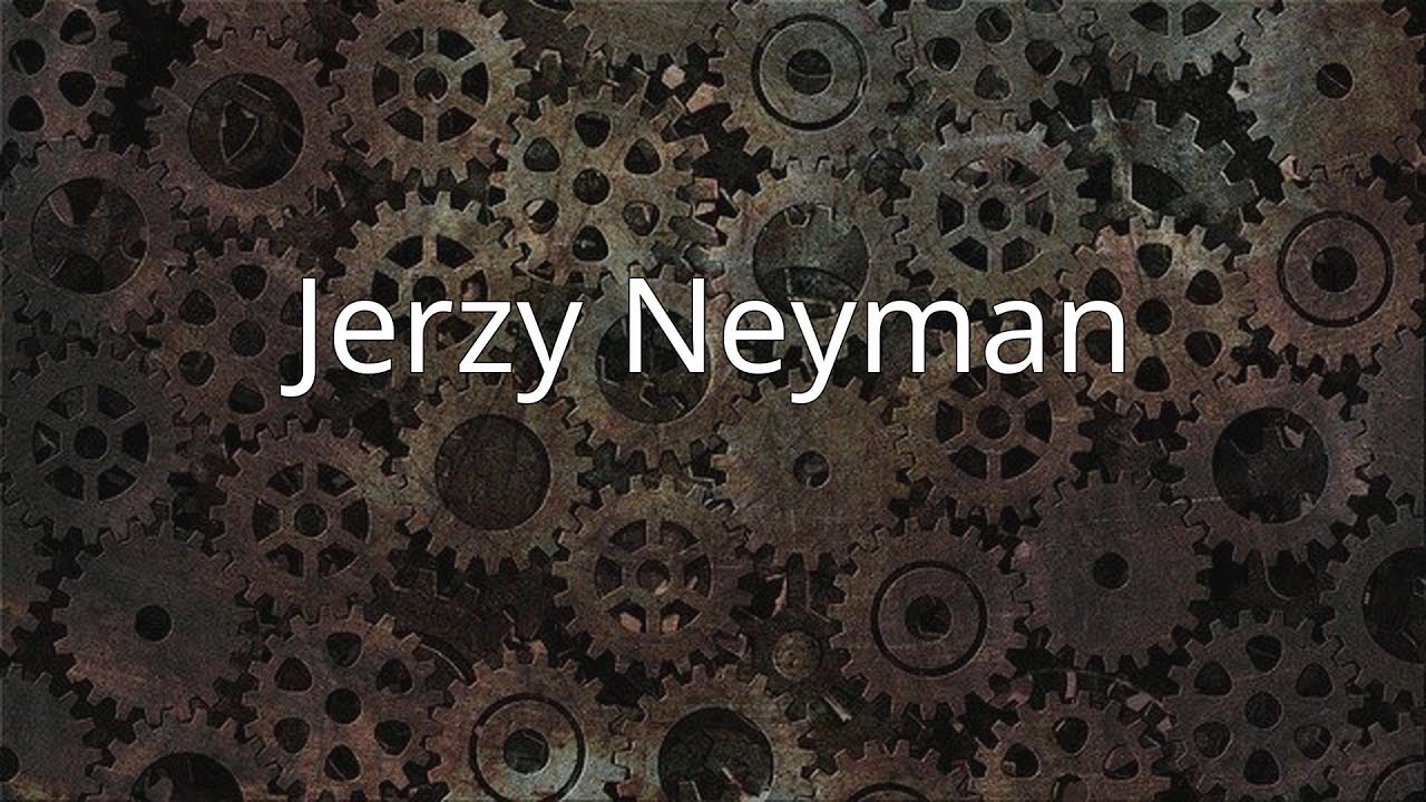 Jerzy Neyman - YouTube