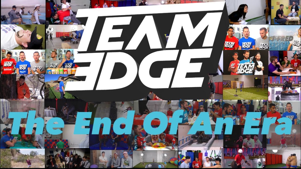 Team Edge | The End Of An Era - YouTube