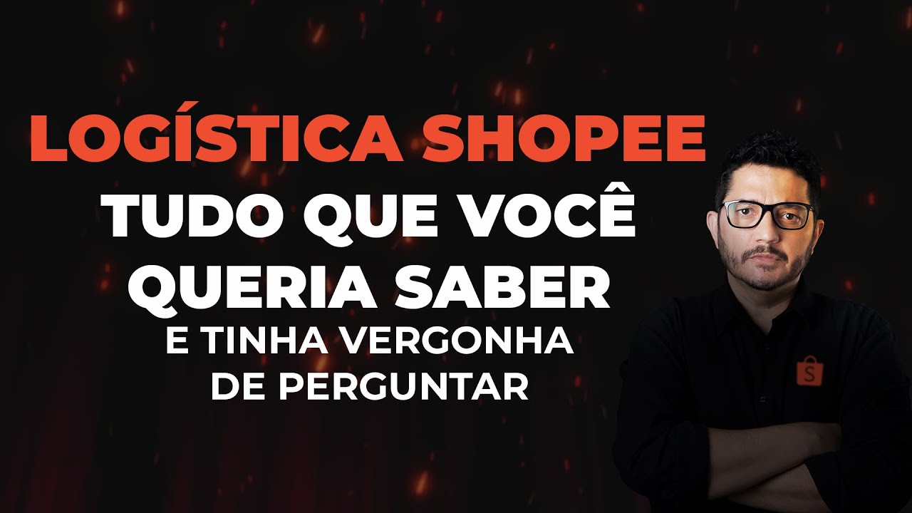 COMO FUNCIONA A LOGÍSTICA NA SHOPEE EM 2022. ENVIOS POR SHOPEE EXPRESS ...