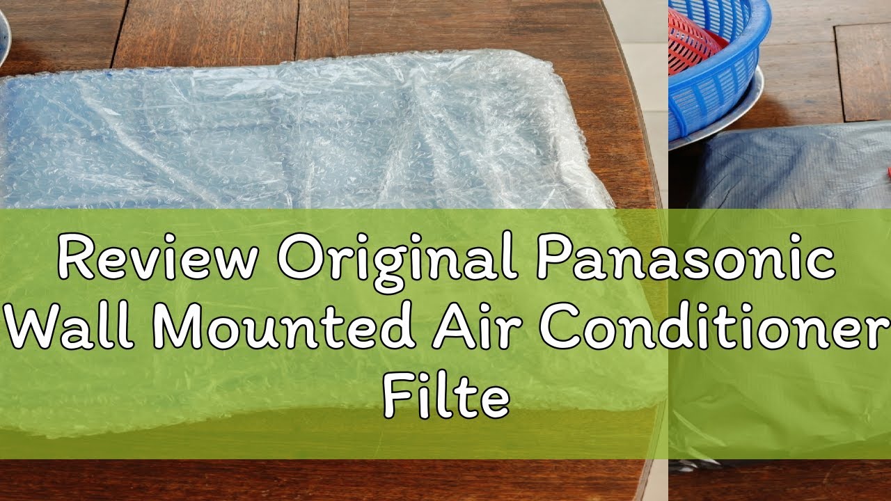Review Original Panasonic Wall Mounted Air Conditioner Filter(1 pcs ...