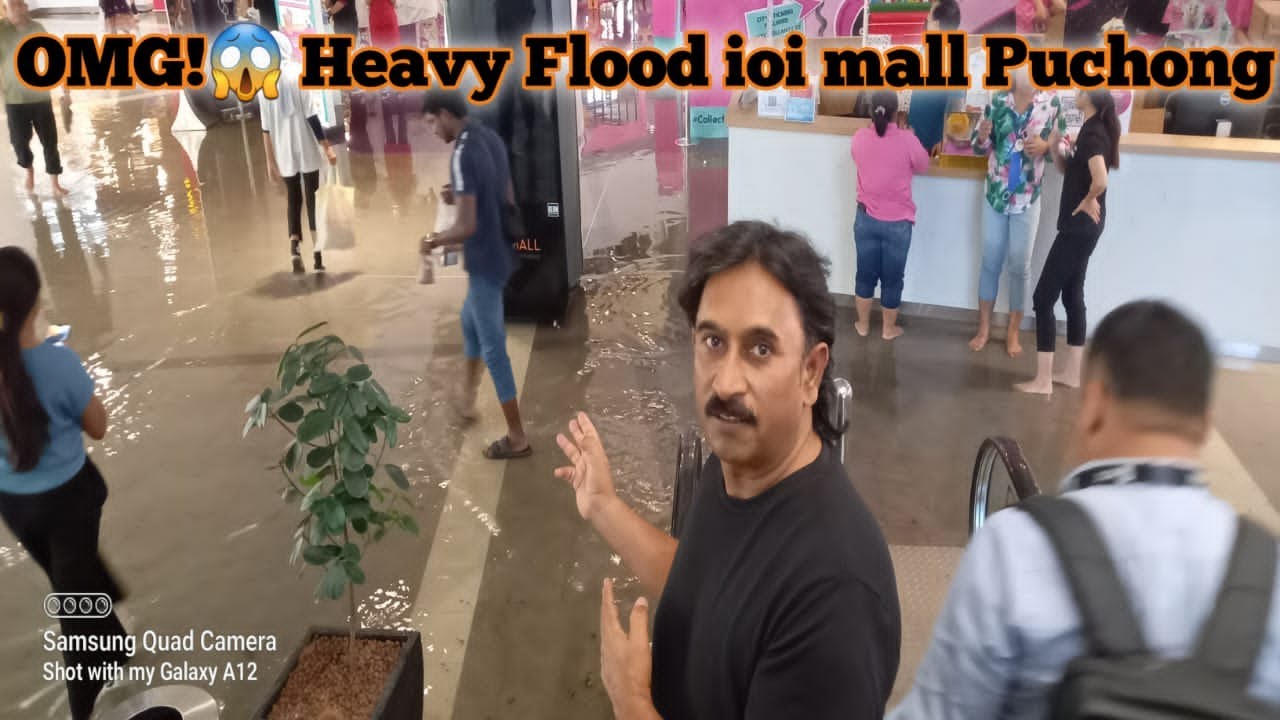 OMG! Heavy Flood in IOI Puchong Mall Malaysia 😱🇲🇾😳 - YouTube
