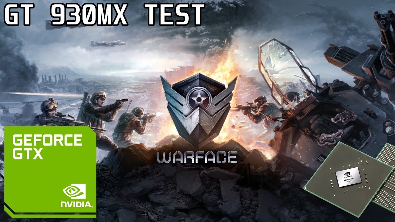 GT 930MX - İ5 6200U Warface Test - YouTube