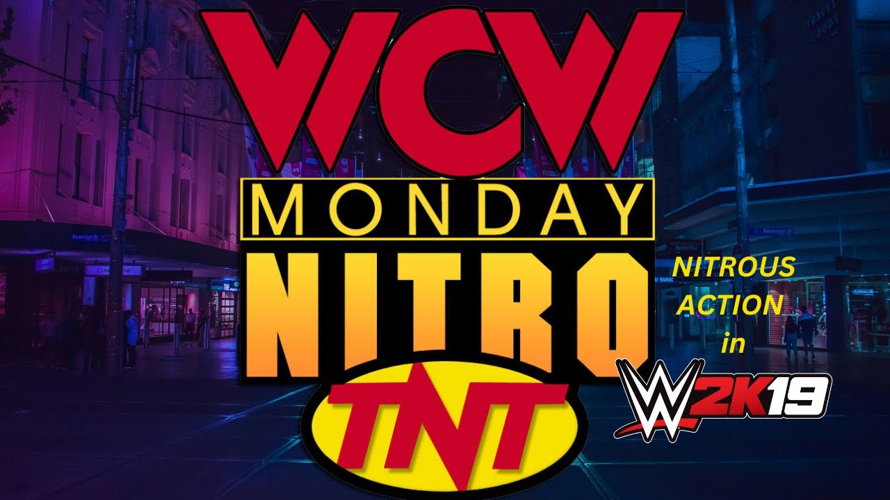 Nitrous Action in WWE 2K19 - Monday Nitro Ep. 1 (PS4) - YouTube