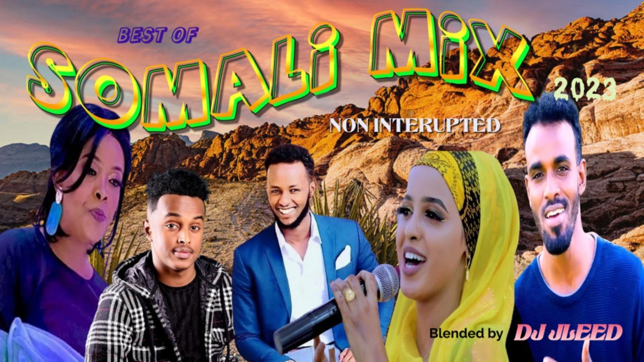 BEST OF SOMALI HITS 2023|KHADRA SIMALI|LAAB DAWEEYE|NAJMA AFRIC ANAA ...