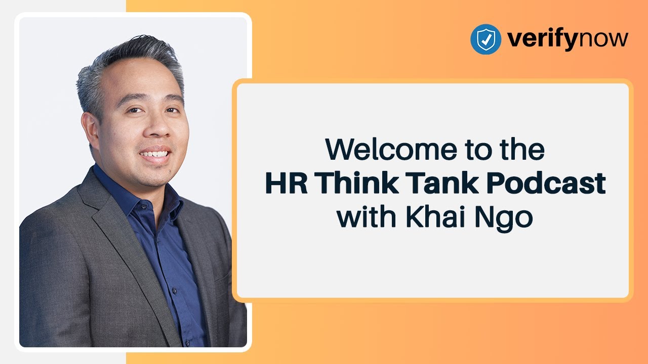 Welcome to the HR Think Tank Podcast with Khai Ngo | HR Think Tank #0 ...