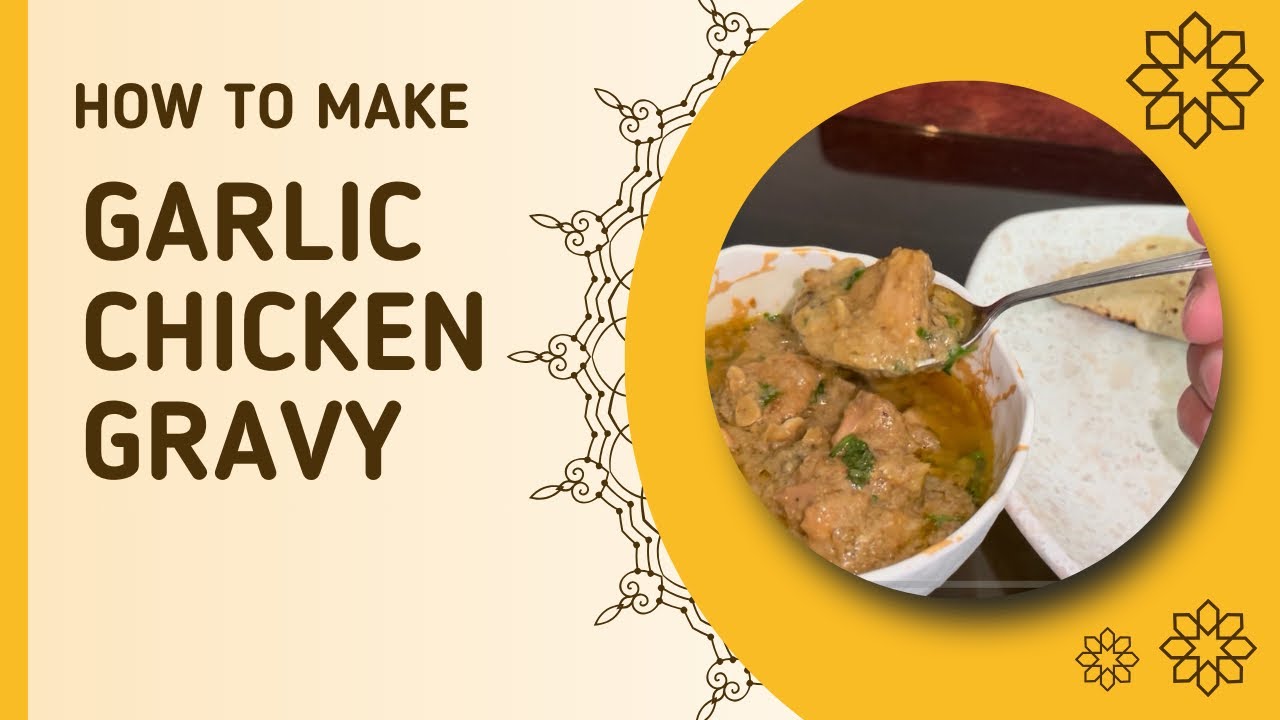 How to make Garlic Chicken Gravy at home. Recipe. - YouTube