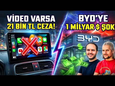 Video oynatabilen ekranlara 21 bin TL ceza! BYD'ye 1 milyar dolar ceza mı geliyor?