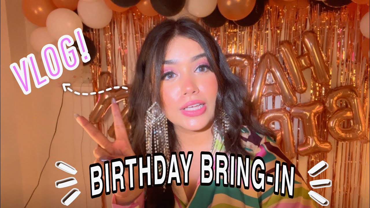 BIRTHDAY BRING-IN VLOG ! CAKE CUTTING | MISS KAU DOT COM - YouTube