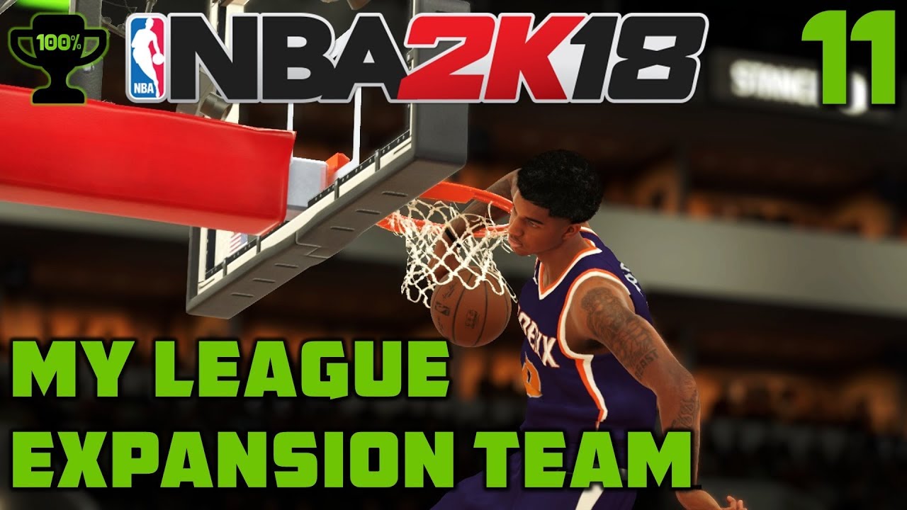 NBA 2K18 My League Ep. 11: All Star Weekend [Realistic NBA 2K18 My ...