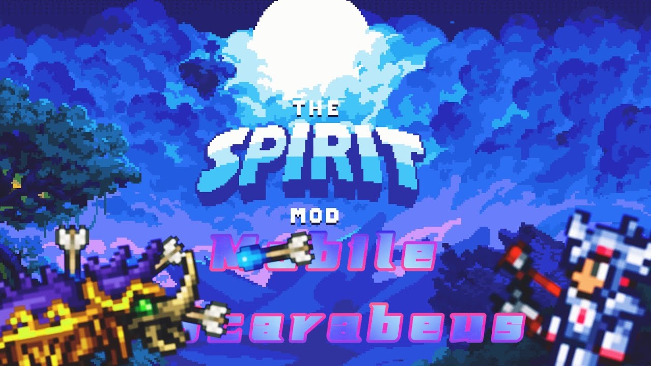 Terraria TModLoader mobile (Spirit Mod) - Expert Mod Scarabeus - YouTube